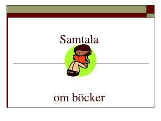 Skolbanken · vt 2016 Läsa och samtala, svenska som andraspråk