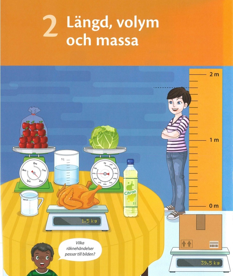 Skolbanken · SingMa 4B - Kapitel 2 - Längd, volym och massa