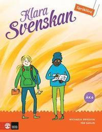 Skolbanken · Klara svenskan åk 6 - Tala, läsa och skriva