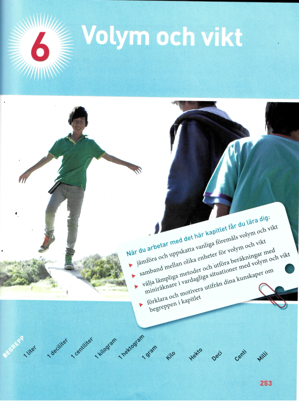 Skolbanken · Volym och vikt, v 20